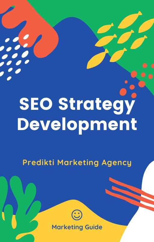 SEO Strategy Development: A DIY Guide – Predikti: Your Trusted Partner ...